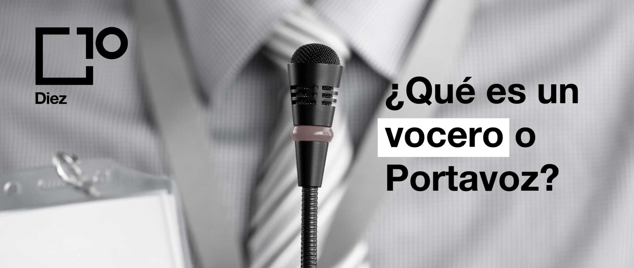 ¿Qué es un vocero y por qué tu marca lo necesita?